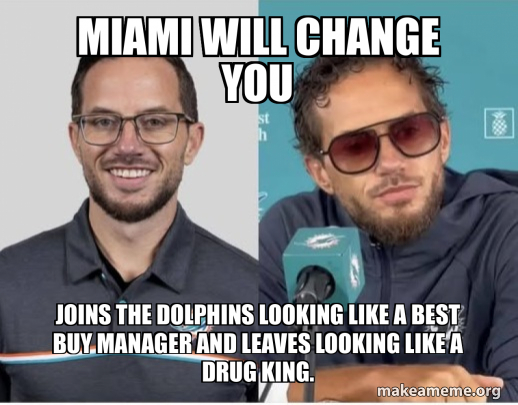 miami will change you joins the DOLPHINS looking like a best buy ...