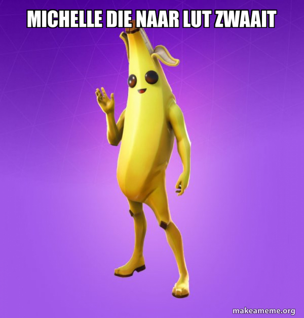 Michelle die naar Lut zwaait - Peely Meme Generator