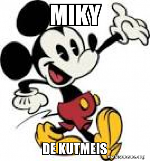 miky de kutmeis Meme Generator