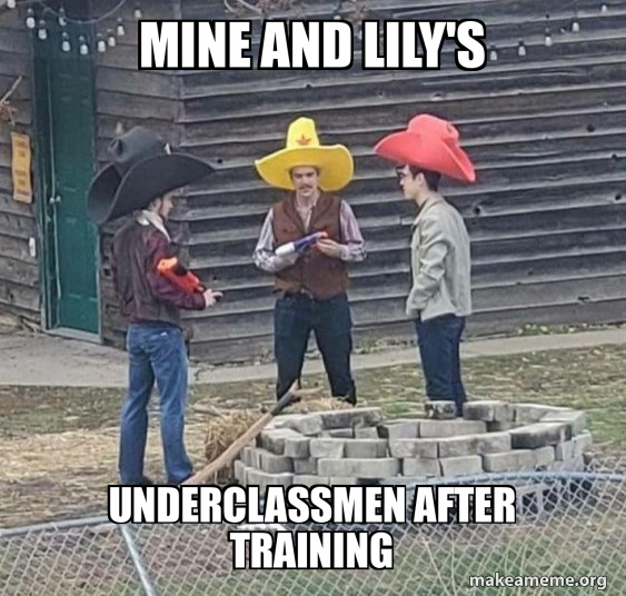 Mine and Lily's underclassmen after training Meme Generator