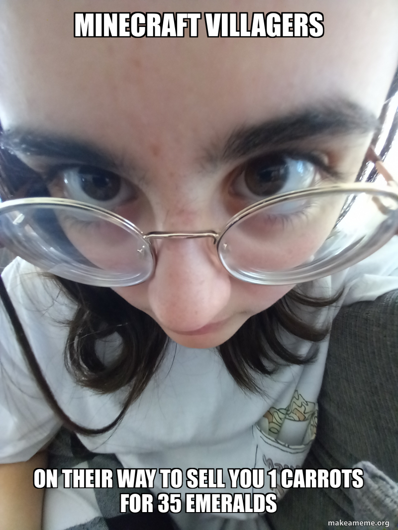 Minecraft villagers On their way to sell you 1 carrots for 35 emeralds ...