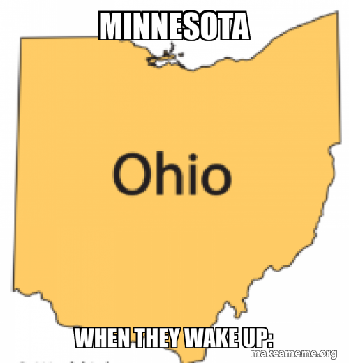 minnesota WHEN THEY WAKE UP: Meme Generator