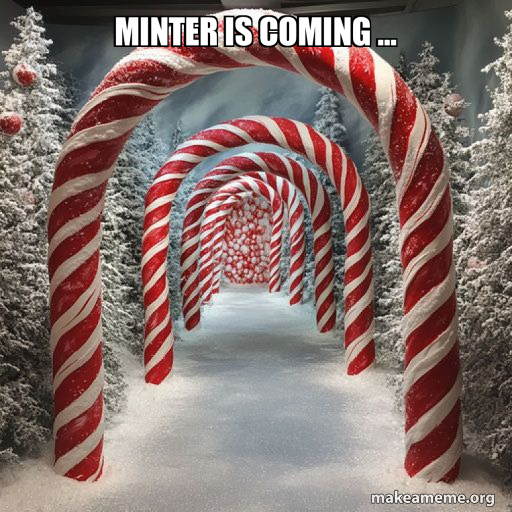 minter is coming ... Meme Generator
