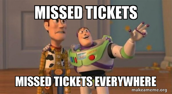 Missed tickets Missed tickets everywhere - Buzz and Woody (Toy Story ...