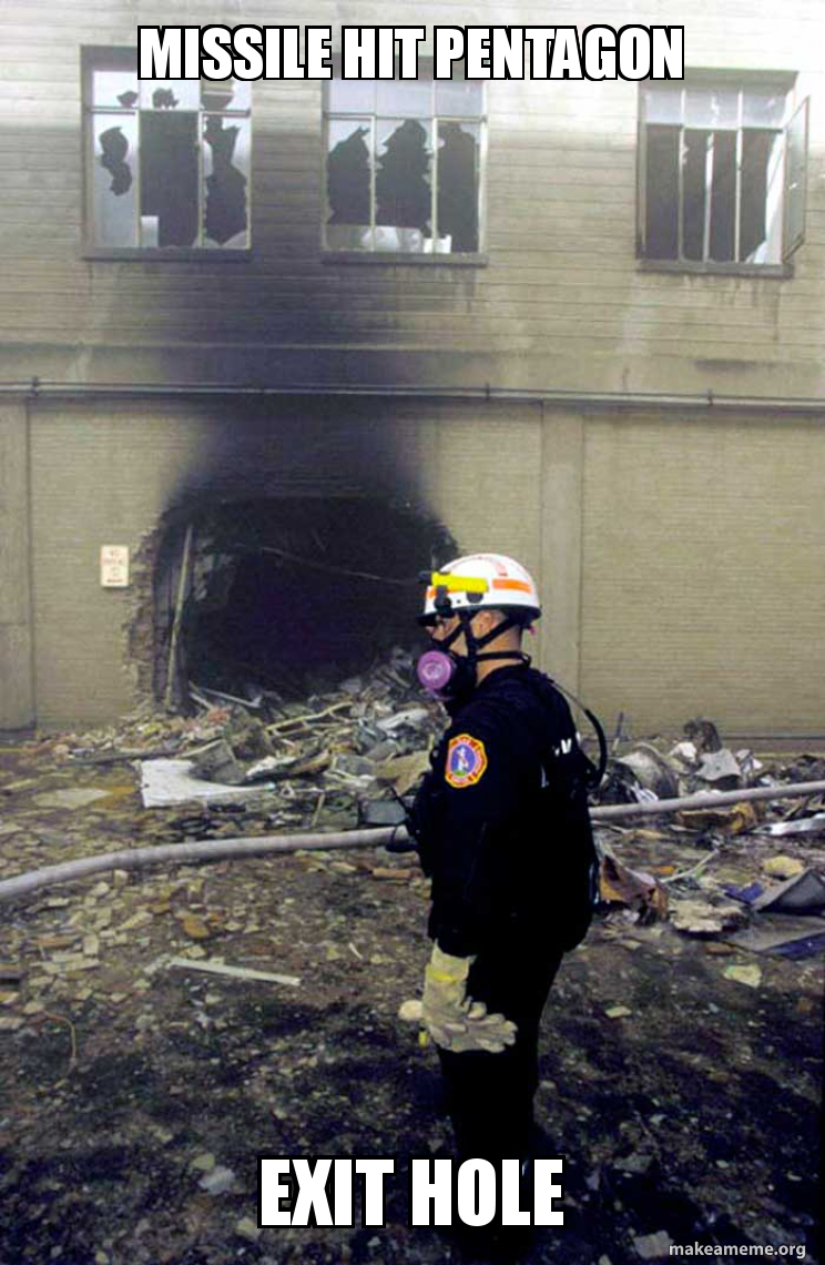 Missile hit pentAgon Exit Hole Meme Generator