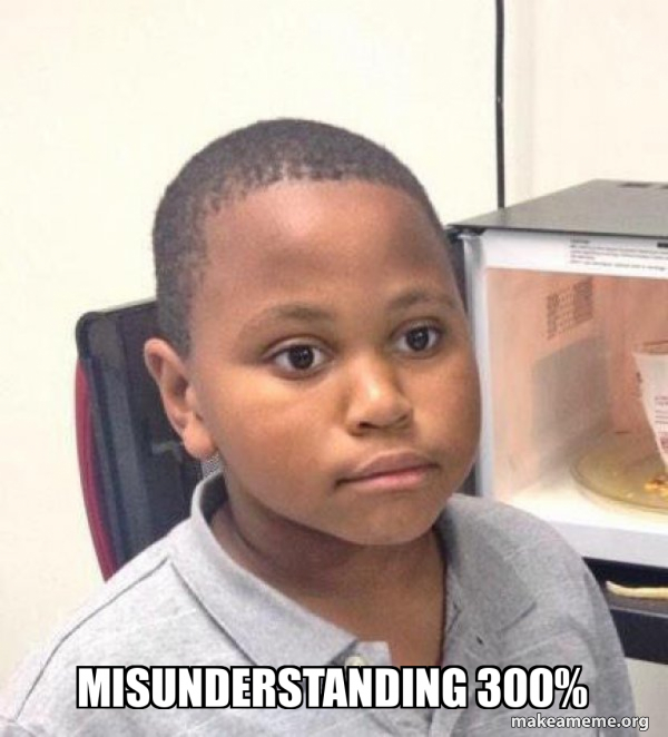 Misunderstanding 300% - Minor Mistake Marvin Meme Generator
