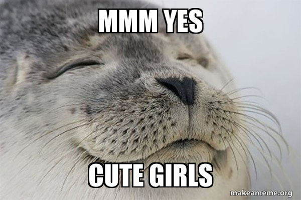 Mmm Girl Memes