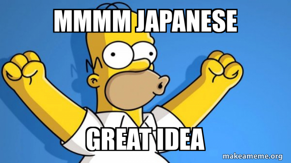 Mmmm Japanese Great Idea - Happy Homer Meme Generator