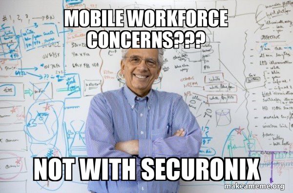Mobile Workforce Concerns??? Not with Securonix - Good Guy Professor ...