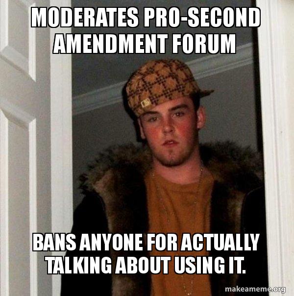 moderates pro-second amendment forum bans anyone for actually talking ...