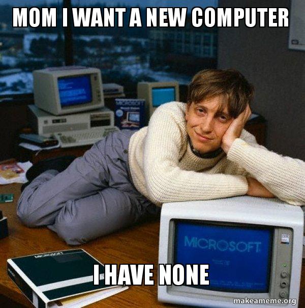 New Computer Memes So You Said The New Computer System Will Make