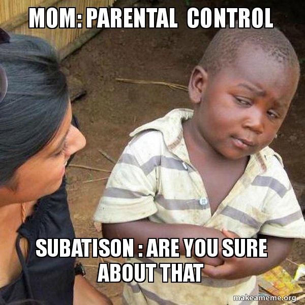 Parental Supervision Memes