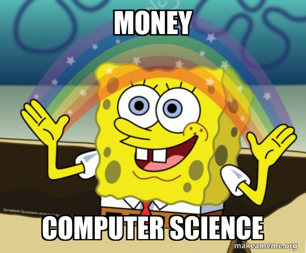 Money Computer Science - Rainbow SpongeBob Meme Generator