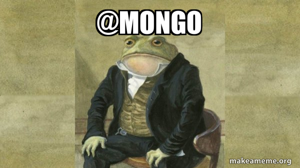 @mongo - Colonel Toad Meme Generator