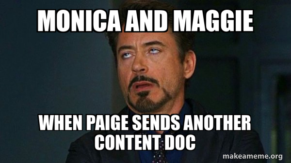 monica and maggie when paige sends another content doc - Tony Stark Eye ...