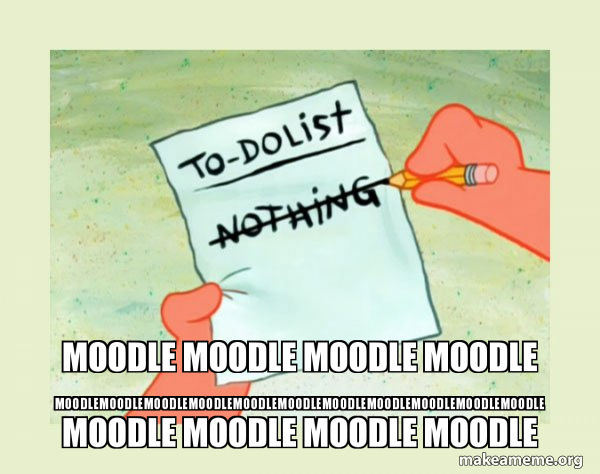 MOODLE MOODLE MOODLE MOODLE ...