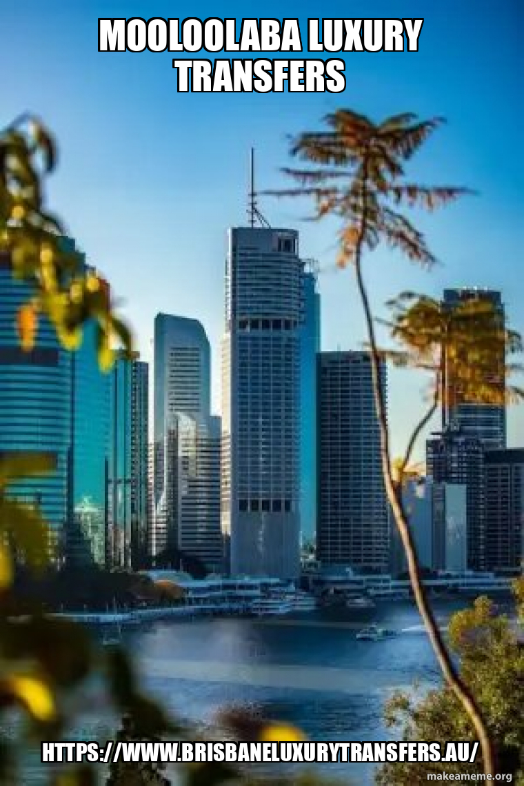 Mooloolaba luxury transfers https://www.brisbaneluxurytransfers.au ...