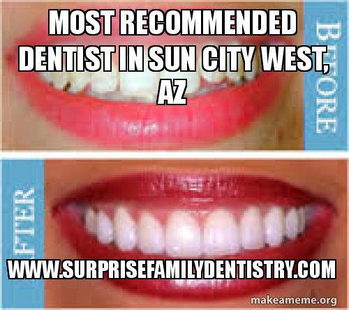 Most Recommended Dentist in Sun City West, AZ www ...