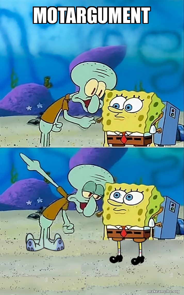 MOTARGUMENT - Talk To Spongebob Meme Generator