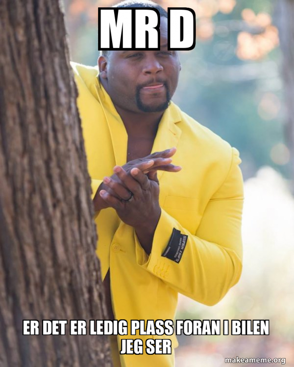 Mr D Er det er ledig plass foran i bilen jeg ser - Anthony Adams in ...