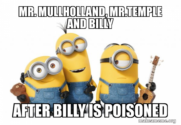 Mr. Mullholland, Mr.Temple and Billy after Billy is poisoned - Minions ...