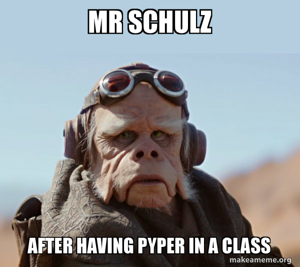 Mr schulz after having pyper in a class - The Mandalorian - I Have ...