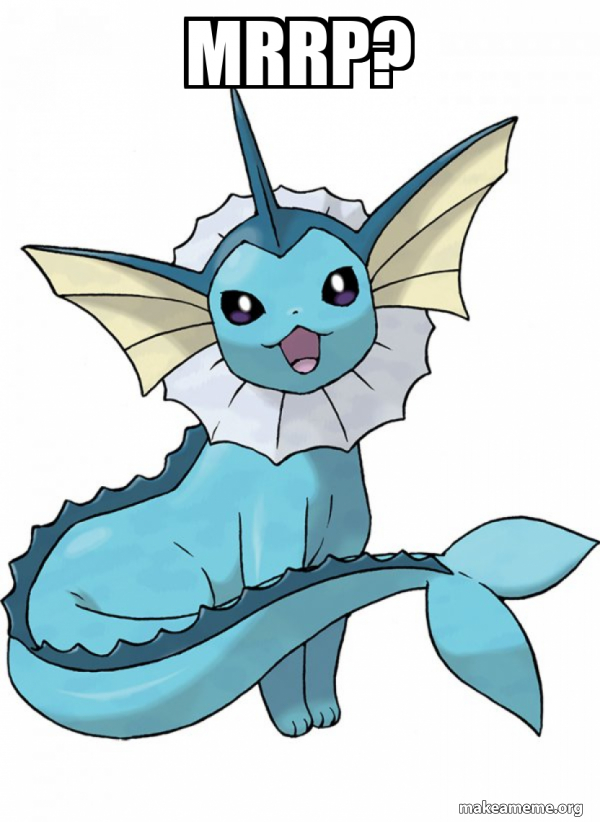 Mrrp? - Vaporeon Meme Generator