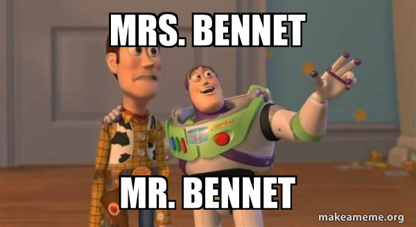 Mrs. Bennet Mr. Bennet - Buzz and Woody (Toy Story) Meme Meme Generator