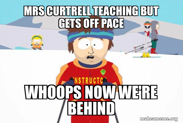 Mrs Curtrell Teaching But Gets Off Pace Whoops now we're behind - You ...