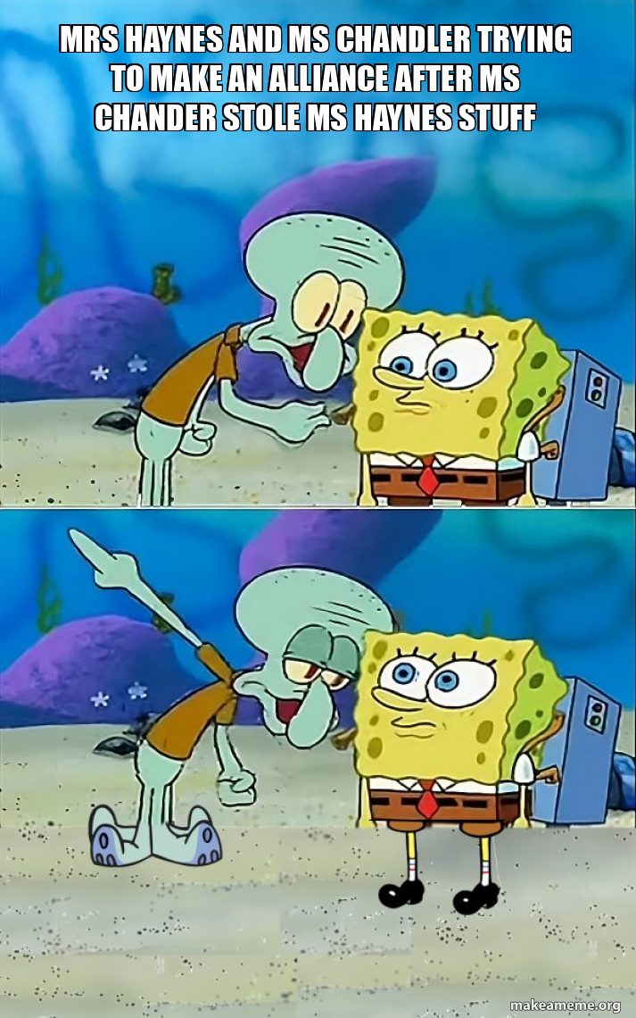 Mrs Haynes and Ms chandler trying to make an alliance after Ms chander ...
