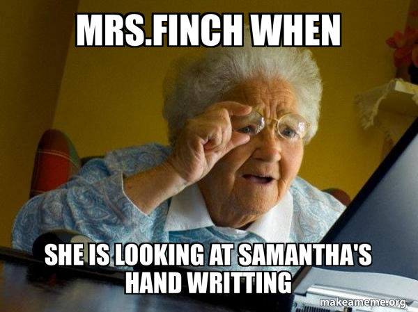 Mrs.Finch when she is looking at samantha's hand writting - Internet ...
