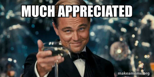 Much appreciated - Great Gatsby Reaction - Leonardo DiCaprio Toast Meme ...