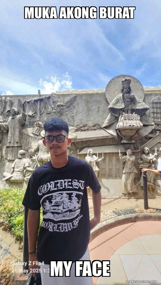 muka akong burat my face Meme Generator