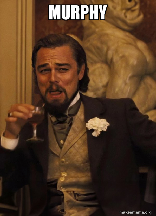 Murphy - Leonardo DiCaprio Laughing Django Meme Generator