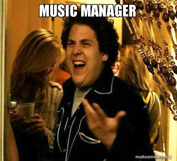 Music Manager - Seth from Superbad Meme Generator