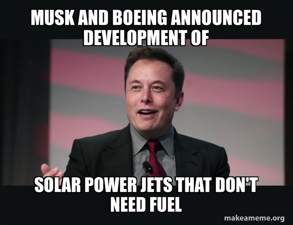 Musk and BOEING ANNOUNCED development of Solar power jets that don't ...