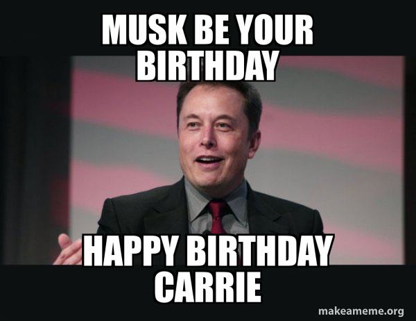Happy Birthday Carrie Memes Happy Birthday, Carrie! 🎂 🎉🎊