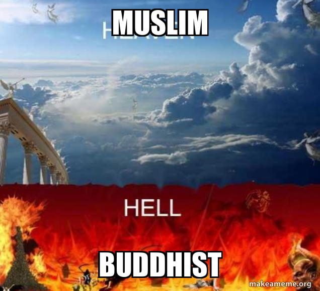 Muslim buddhist Meme Generator