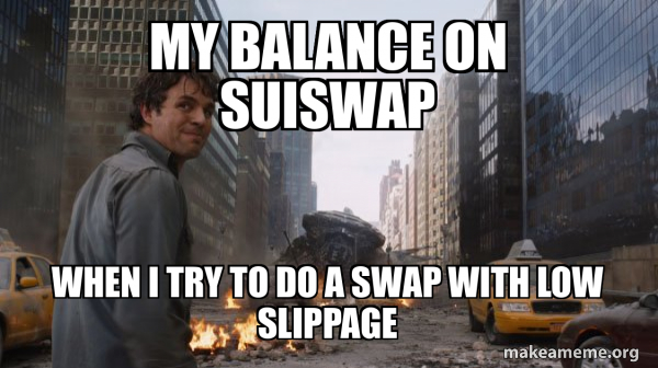 My balance on Suiswap When I try to do a swap with low slippage - That ...