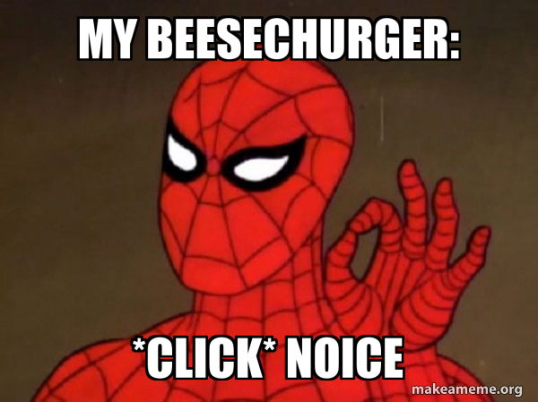 My Beesechurger: *click* NOICE - Spiderman - Care factor Zero Meme ...