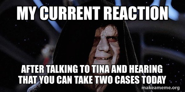 my current reaction after talking to tina and hearing that you can take ...