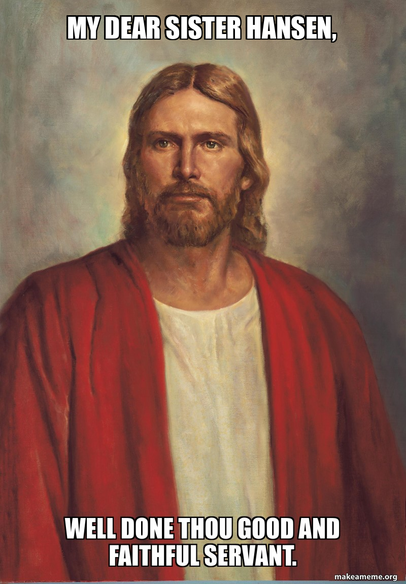 My dear sister hansen, Meme Generator