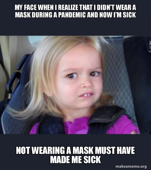 Sick Mask Memes