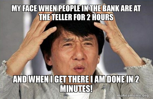 Funny Bank Teller Memes