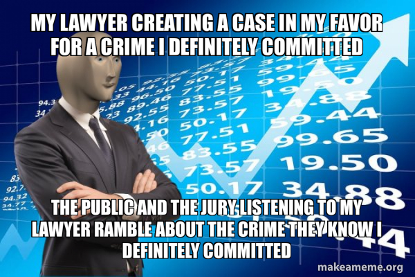 my lawyer creating a case in my favor for a crime i definitely ...