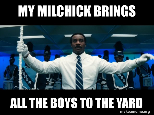 My Milchick Brings All the boys to the yard Meme Generator
