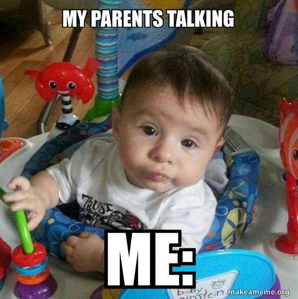 my parents talking me: - 'Whatever' Kid Meme Generator