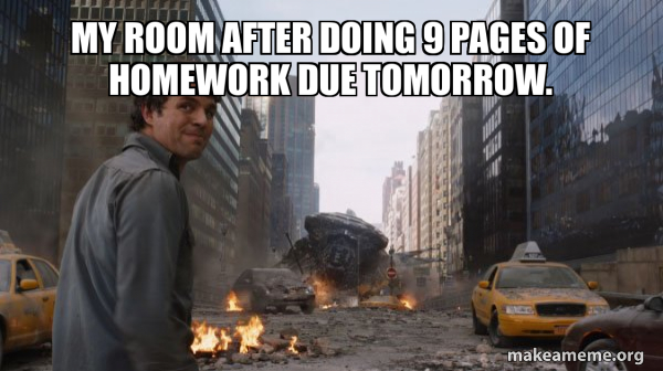 My room after doing 9 pages of homework due tomorrow. - That's My ...