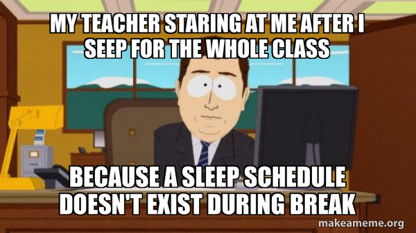 My teacher staring at me after I seep for the whole class Because a ...