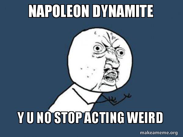 Yusss Napoleon Dynamite Meme Generator Threads #instagram #twitter